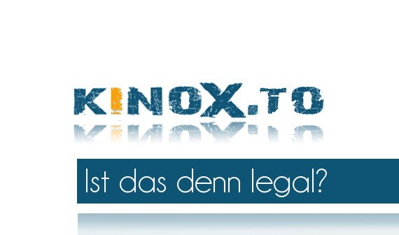 Kinox.to: Filme und mehr online sehen - Ist das legal?