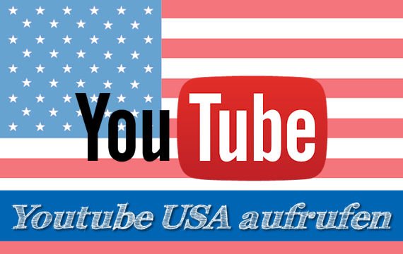 Wie komme ich auf die YouTube USA-Seite und hat das Vorteile?