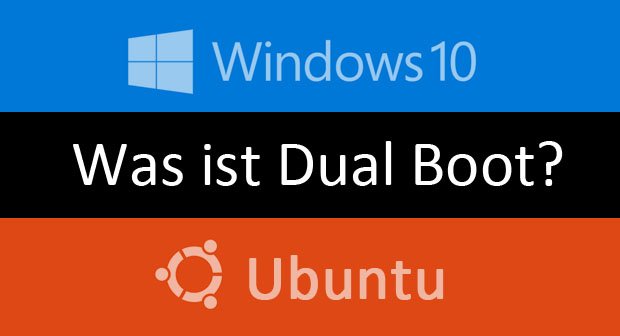 Was ist Dual Boot? Einfach erklärt