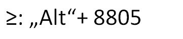 So schreibt ihr das Größer-Gleich- und Kleiner-Gleich-Zeichen (≥ & ≤)
