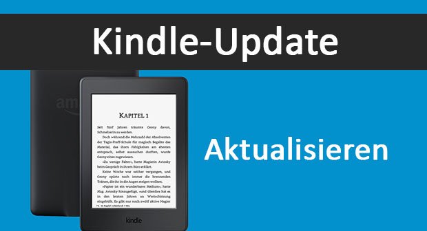 Kindle-Update: so aktualisiert ihr euren E-Reader