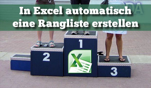 Eine Excel Rangliste in wenigen Schritten erstellen