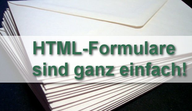 HTML Formular: Ein Kontaktformular in HTML erstellen