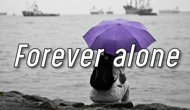 Forever alone: Bedeutung und Ursprung des Memes