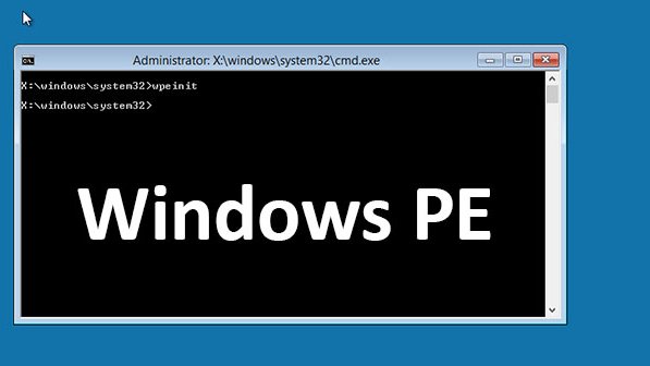 Windows PE: Was ist das? Wie downloaden? Wie erstellen?