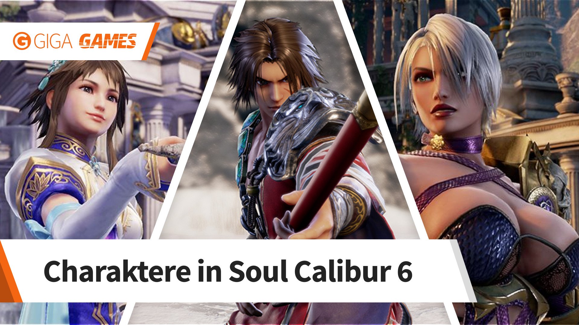 Soul Calibur 6: Charaktere und Kämpferliste
